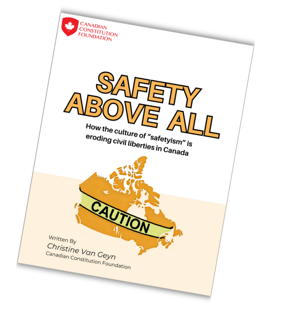 Safetyism - Canadian Constitution Foundation