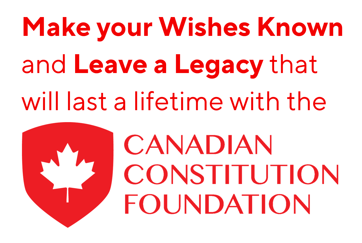 Legacy Giving - Canadian Constitution Foundation